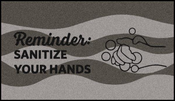 Sanitize Your Hands Reminder Floor Mats are essential business mats by ...