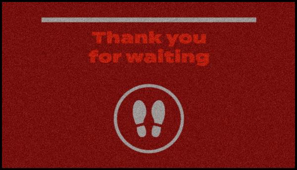 Thanks for Waiting Social Distancing Floor Mats are essential business ...